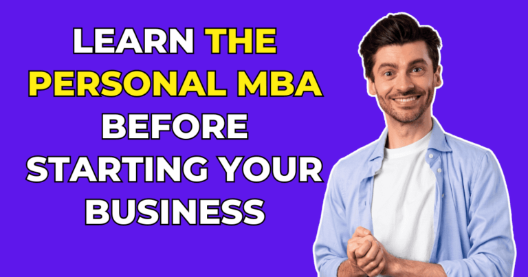 Learn The Personal Mba In 18 Minutes Before Starting Your Business